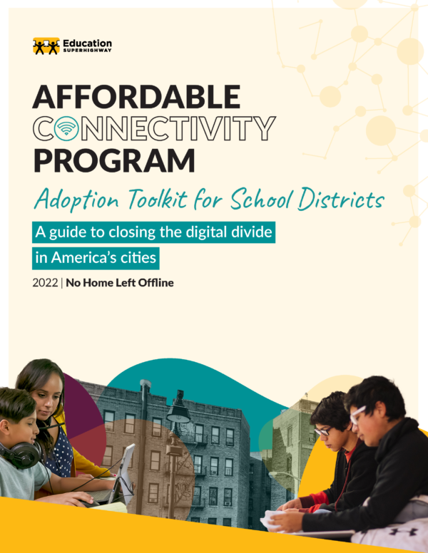 Affordable Connectivity Program Toolkit for Schools
